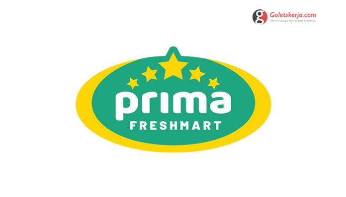 Lowongan PT Primafood International (Prima Freshmart) - Goletskerja.com