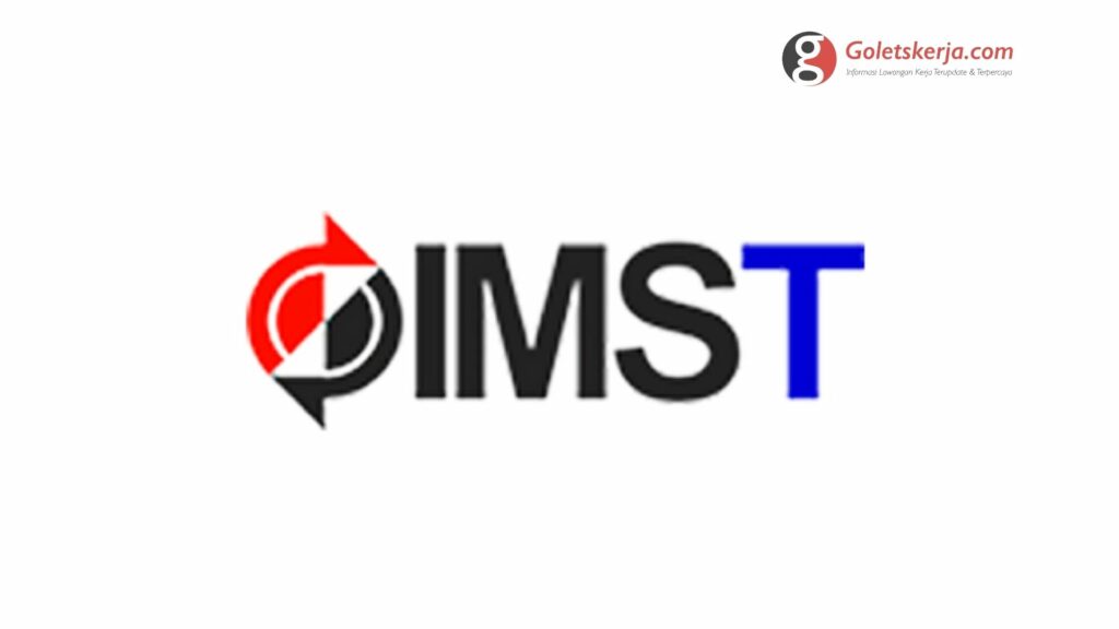 Lowongan Kerja PT Inka Multi Solusi Trading (IMST) - Goletskerja.com