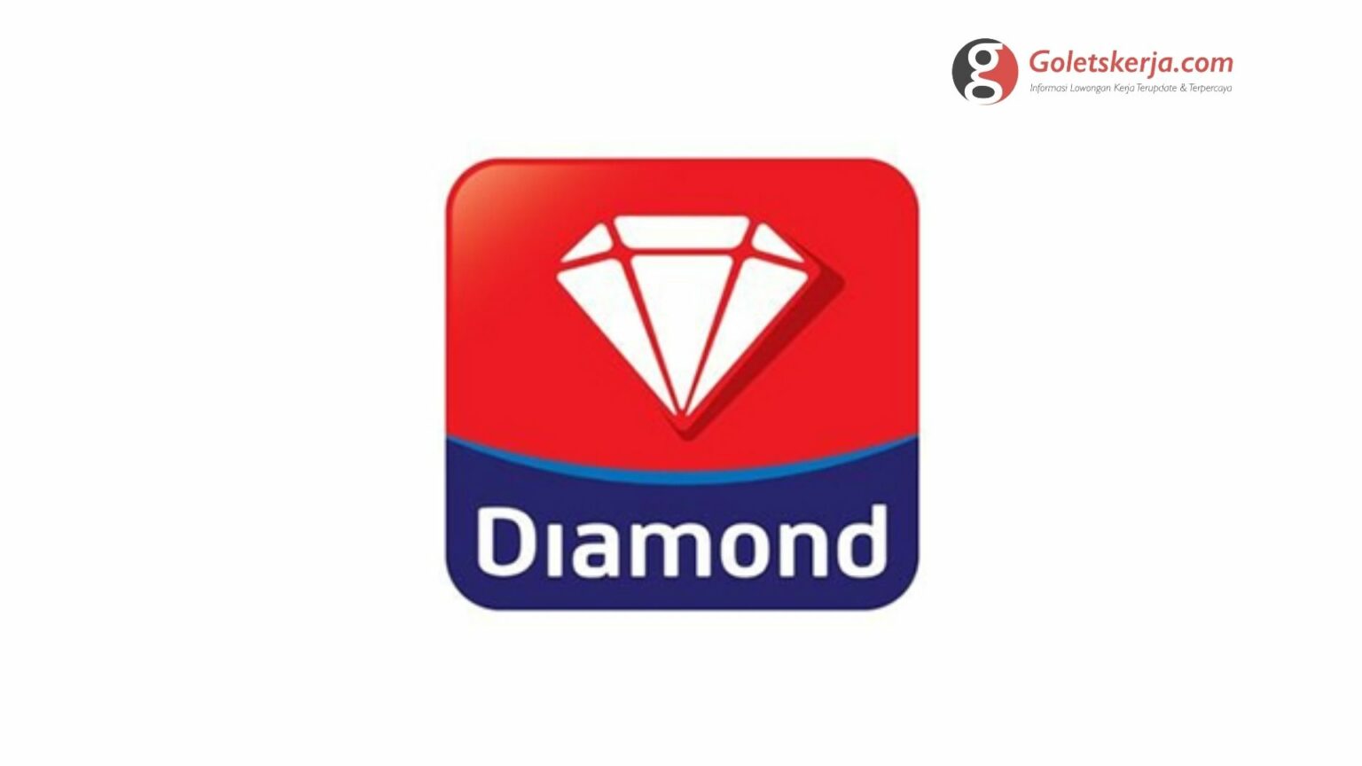 Lowongan Kerja PT Sukanda Djaya (Diamond Cold Storage) - Goletskerja.com