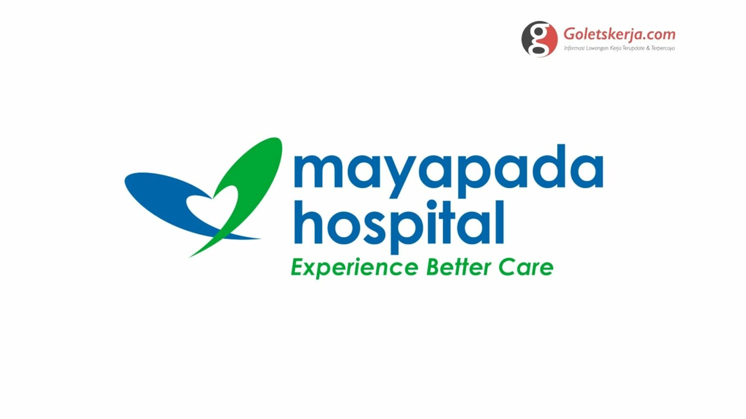 Lowongan Kerja Mayapada Hospital – Terbaru 2021 - Goletskerja.com