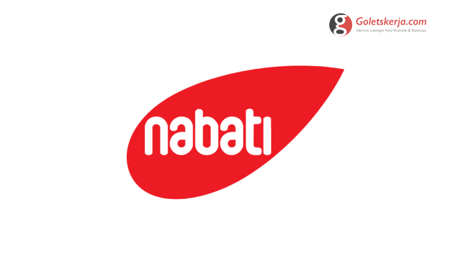 Lowongan Kerja PT Kaldu Sari Nabati Indonesia (Nabati Group ...