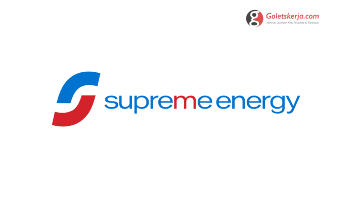Lowongan Kerja PT Supreme Energy | Terbaru 2021 - Goletskerja.com
