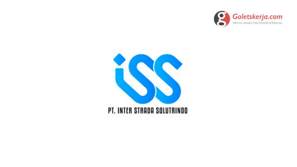 Pembinaan dan Sertifikasi PT Inter Strada Solutrindo - Goletskerja.com