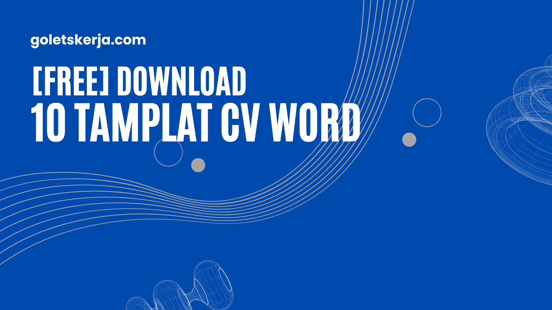 [FREE] Download 10 Template CV Format Words GRATIS ! - Goletskerja.com