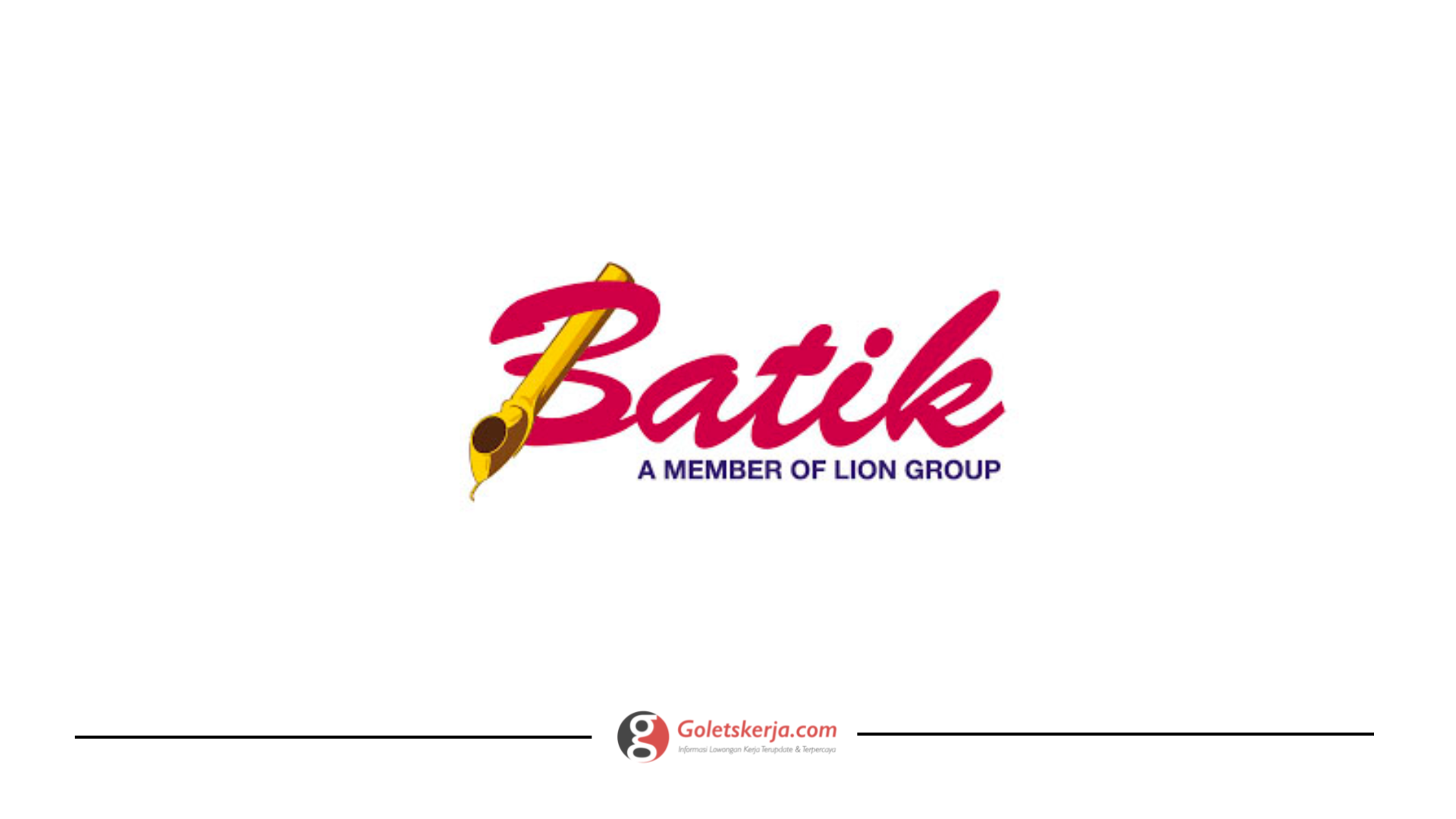Lowongan Kerja Batik Air (Member Of Lion Group) - Goletskerja.com