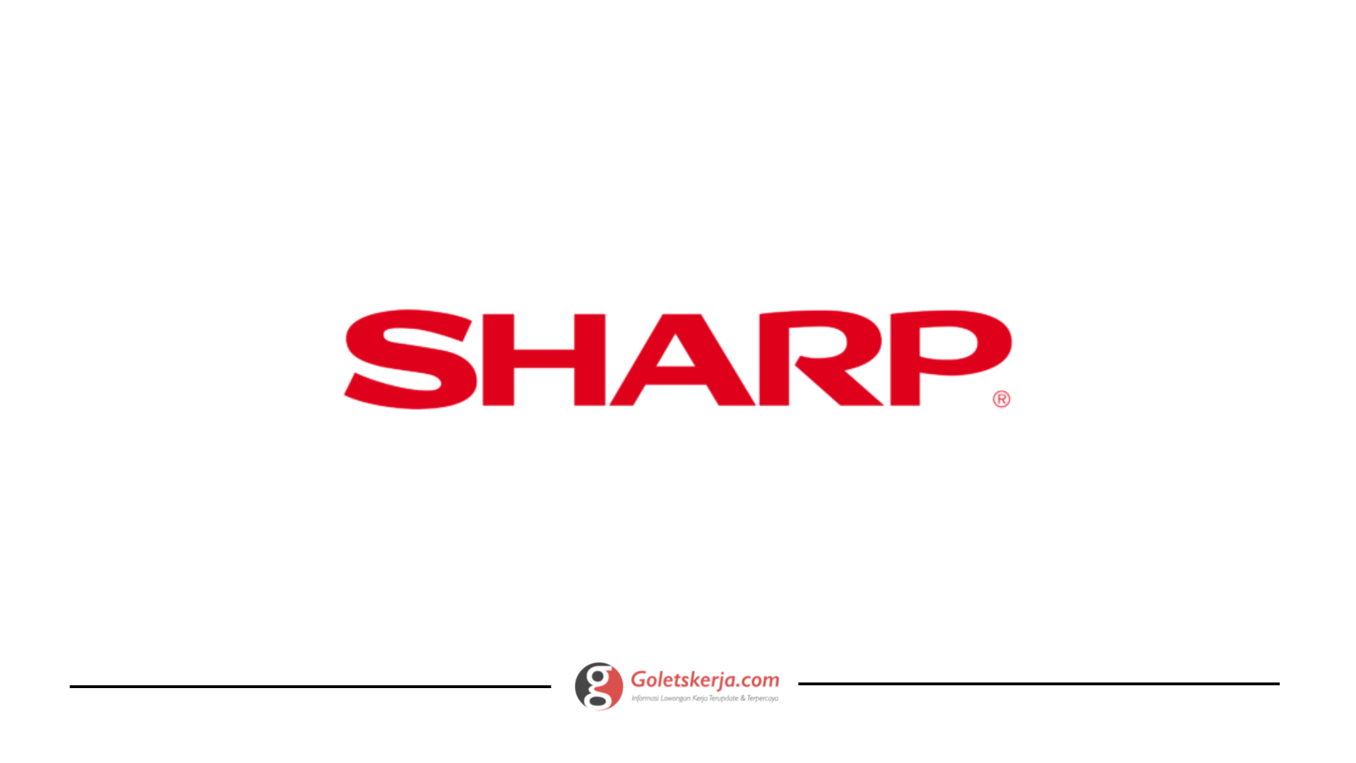Lowongan Kerja PT Sharp Electronics Indonesia - Goletskerja.com
