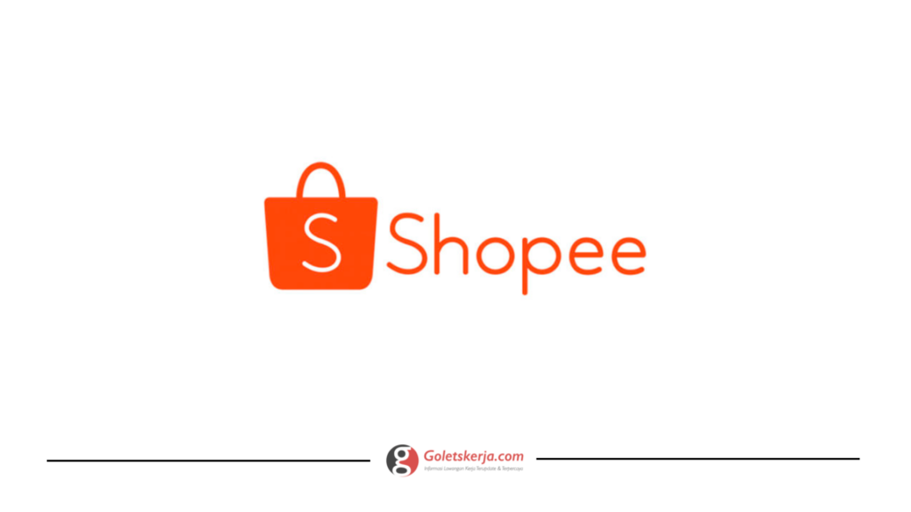 Program Magang PT Shopee International Indonesia - Goletskerja.com