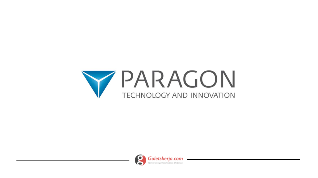 PT Paragon Technology and Innovation - Goletskerja.com
