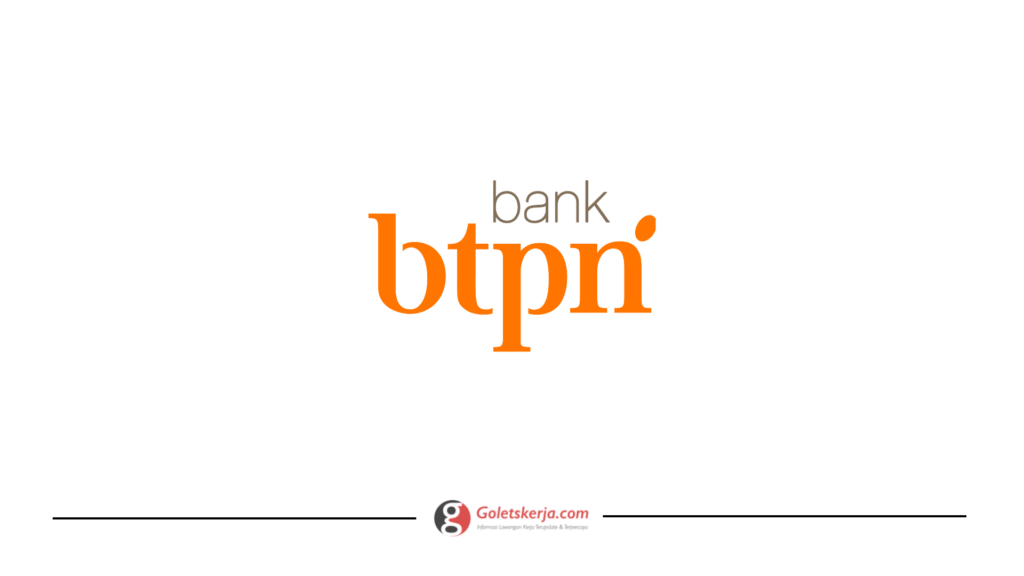 PT Bank BTPN Tbk - Goletskerja.com