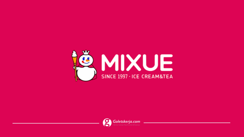 Mixue Ice Cream & Tea - Goletskerja.com