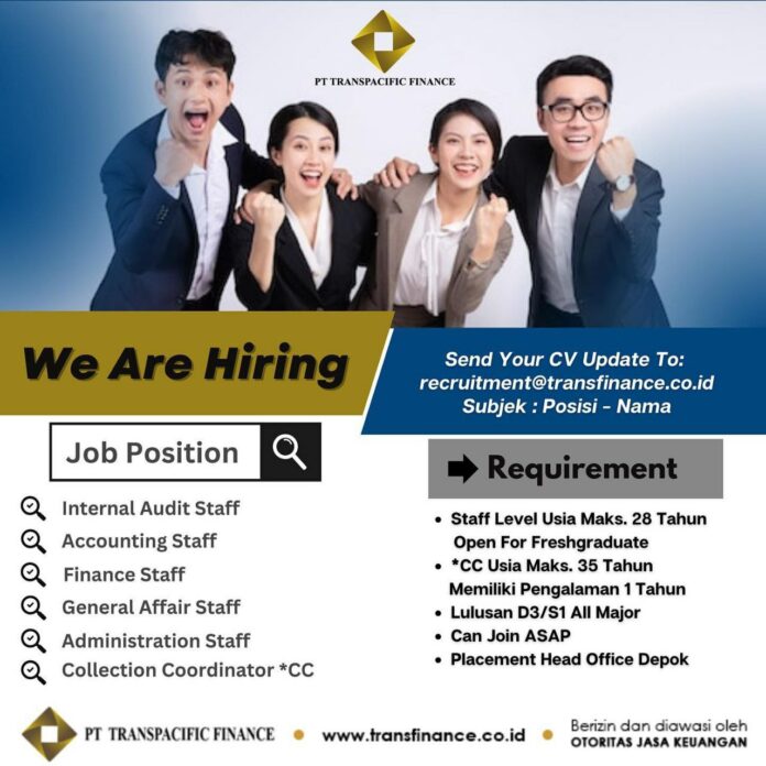 Lowongan Kerja PT Transpacific Finance - Goletskerja.com