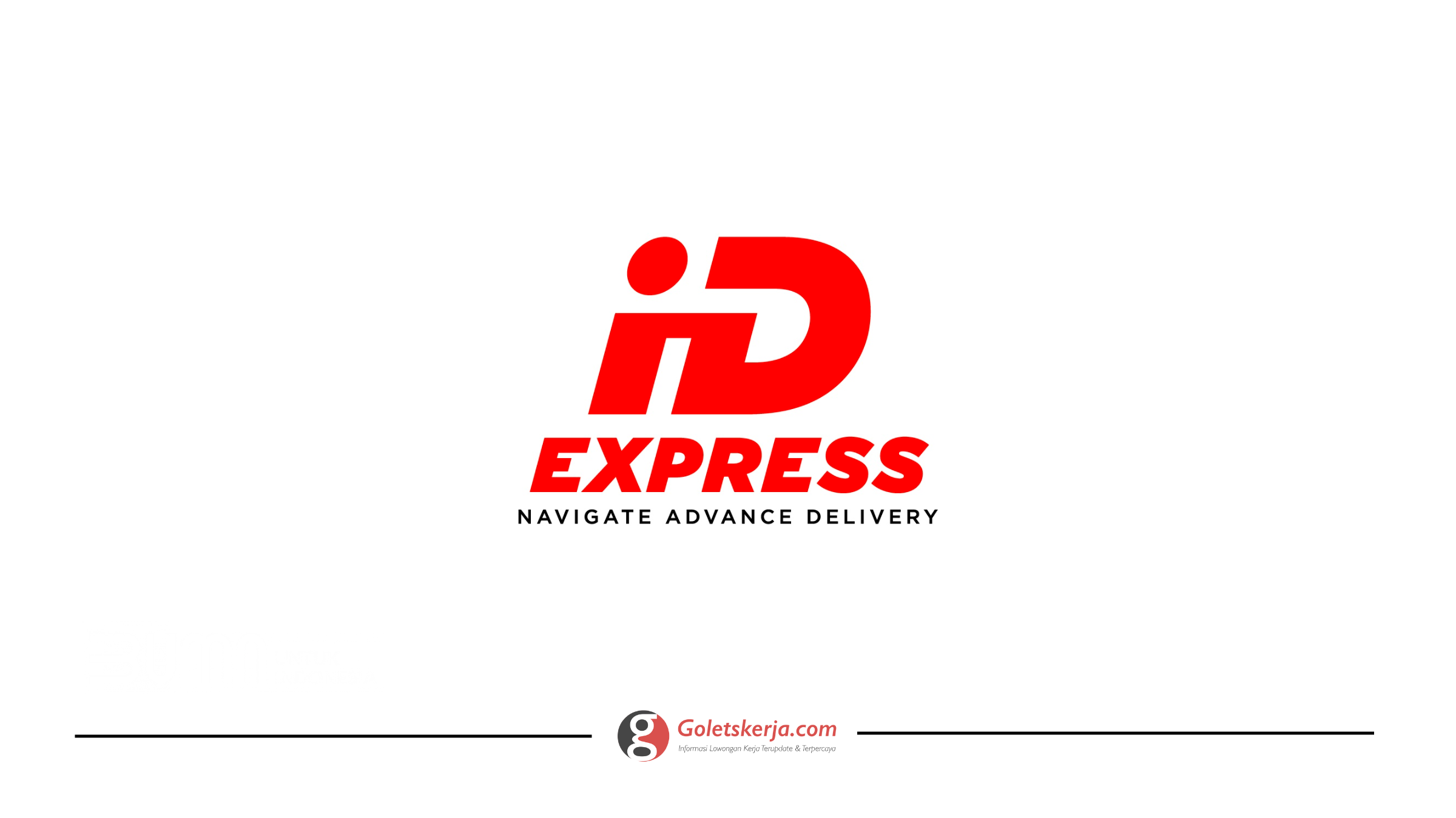 Lowongan Kerja PT IDexpress Service Solution - Goletskerja.com