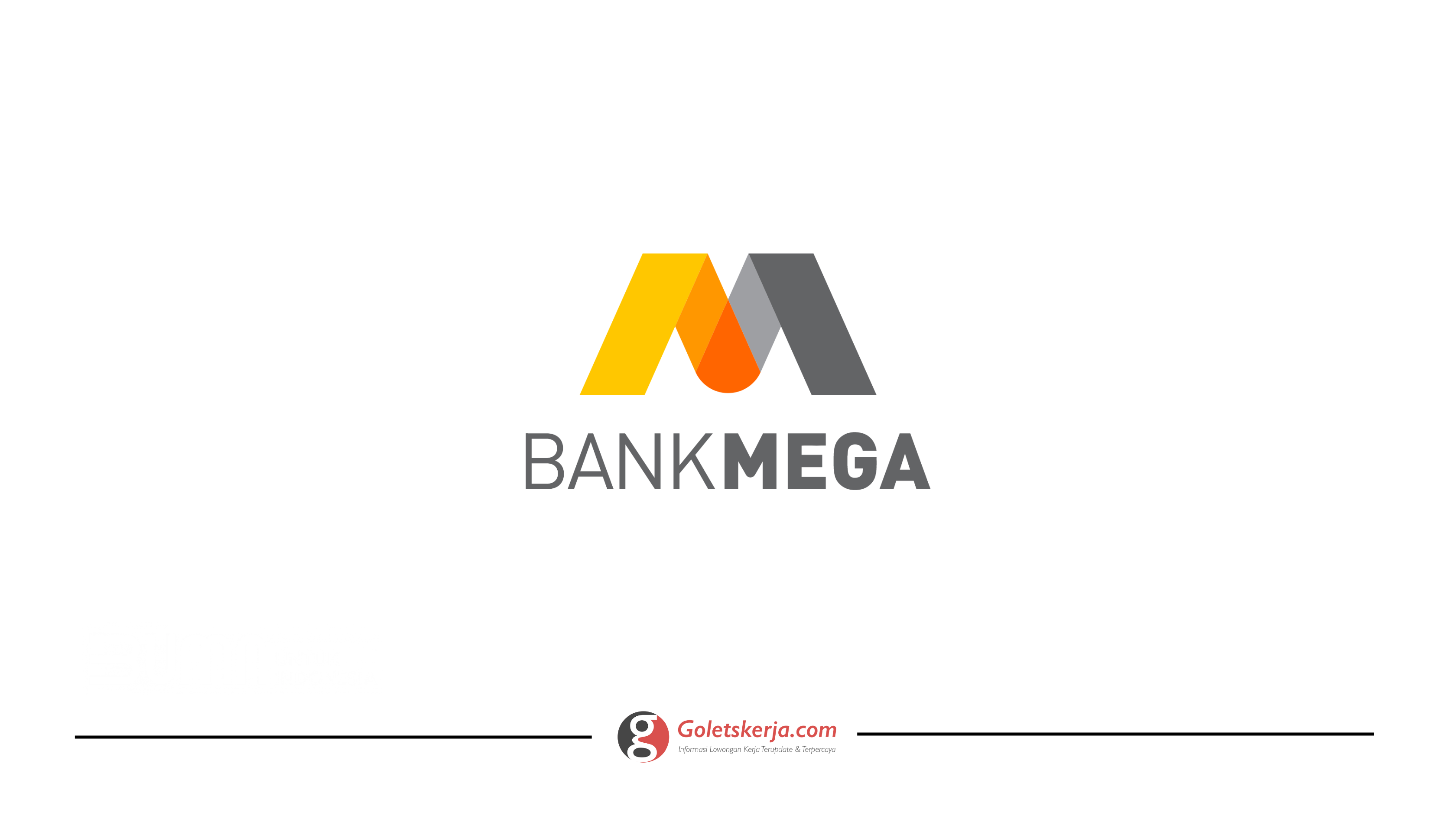Lowongan Kerja PT Bank Mega Tbk - Goletskerja.com