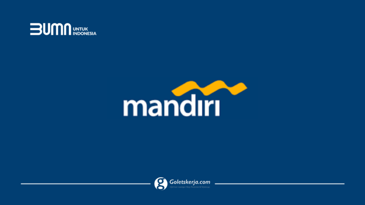 PT Bank Mandiri (Persero) Tbk - Goletskerja.com