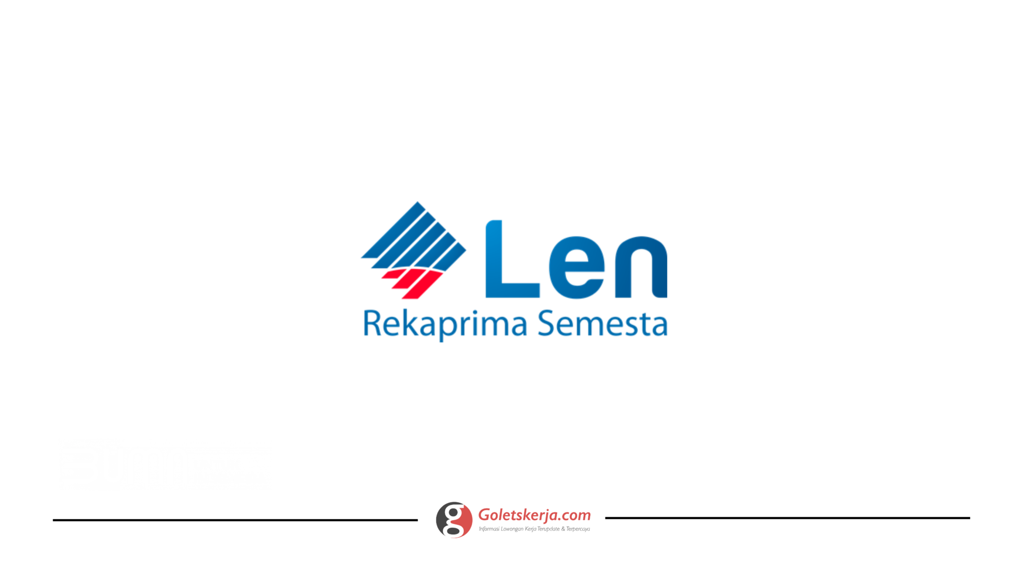 Lowongan Kerja PT Len Rekaprima Semesta - Goletskerja.com