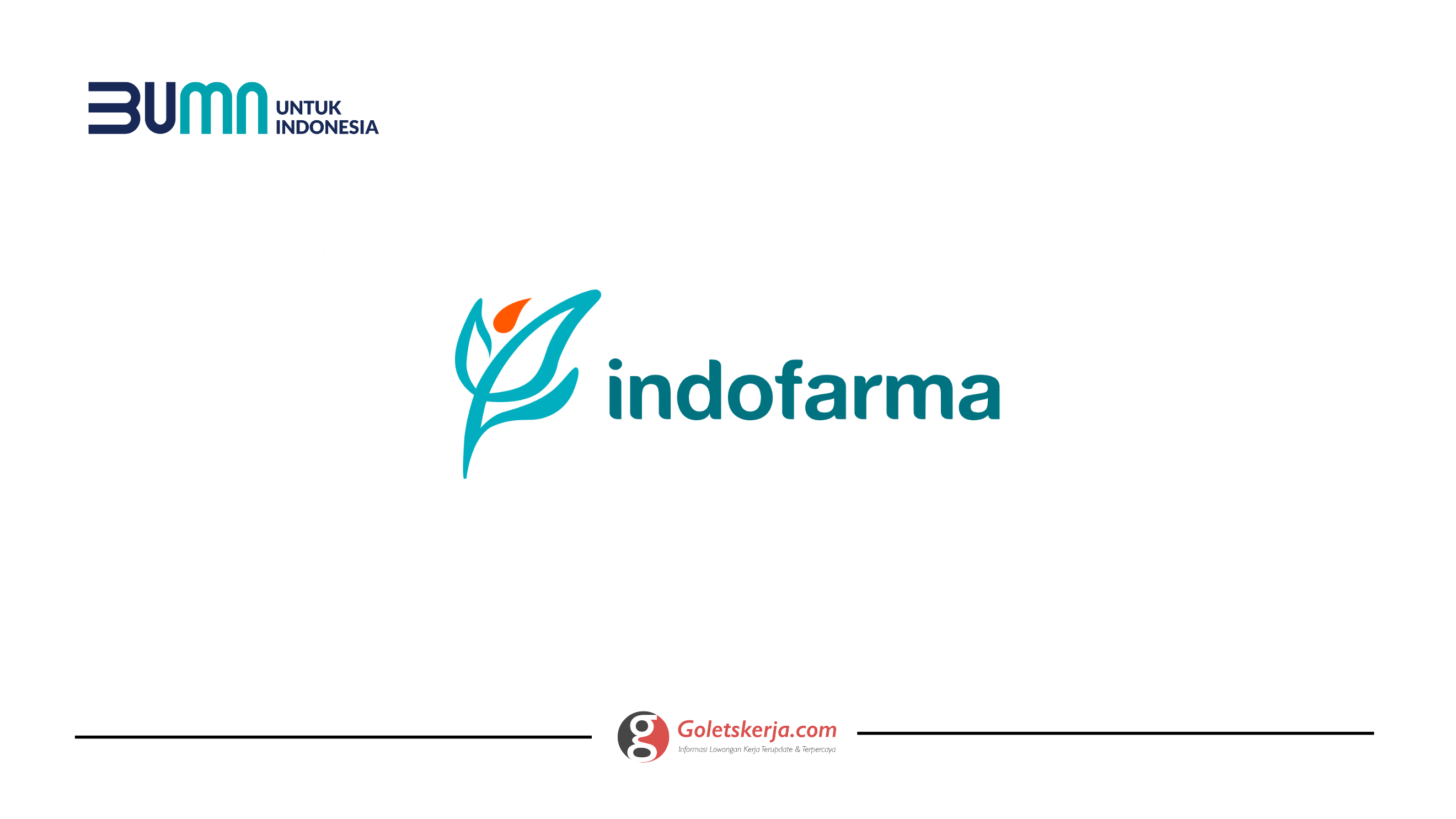 Lowongan BUMN PT Indofarma (Persero) Tbk - Goletskerja.com