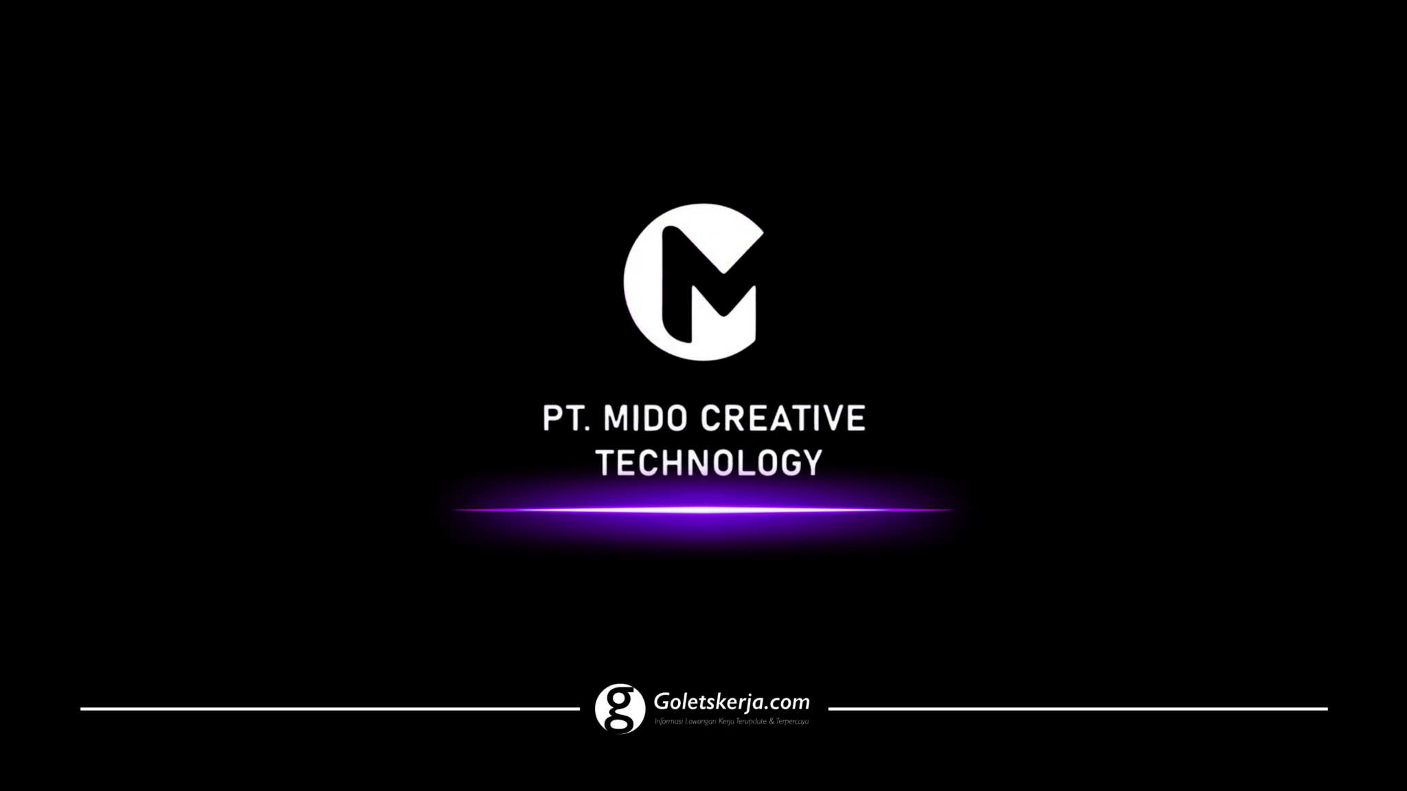 Lowongan Kerja PT Mido Creative Technology - Goletskerja.com