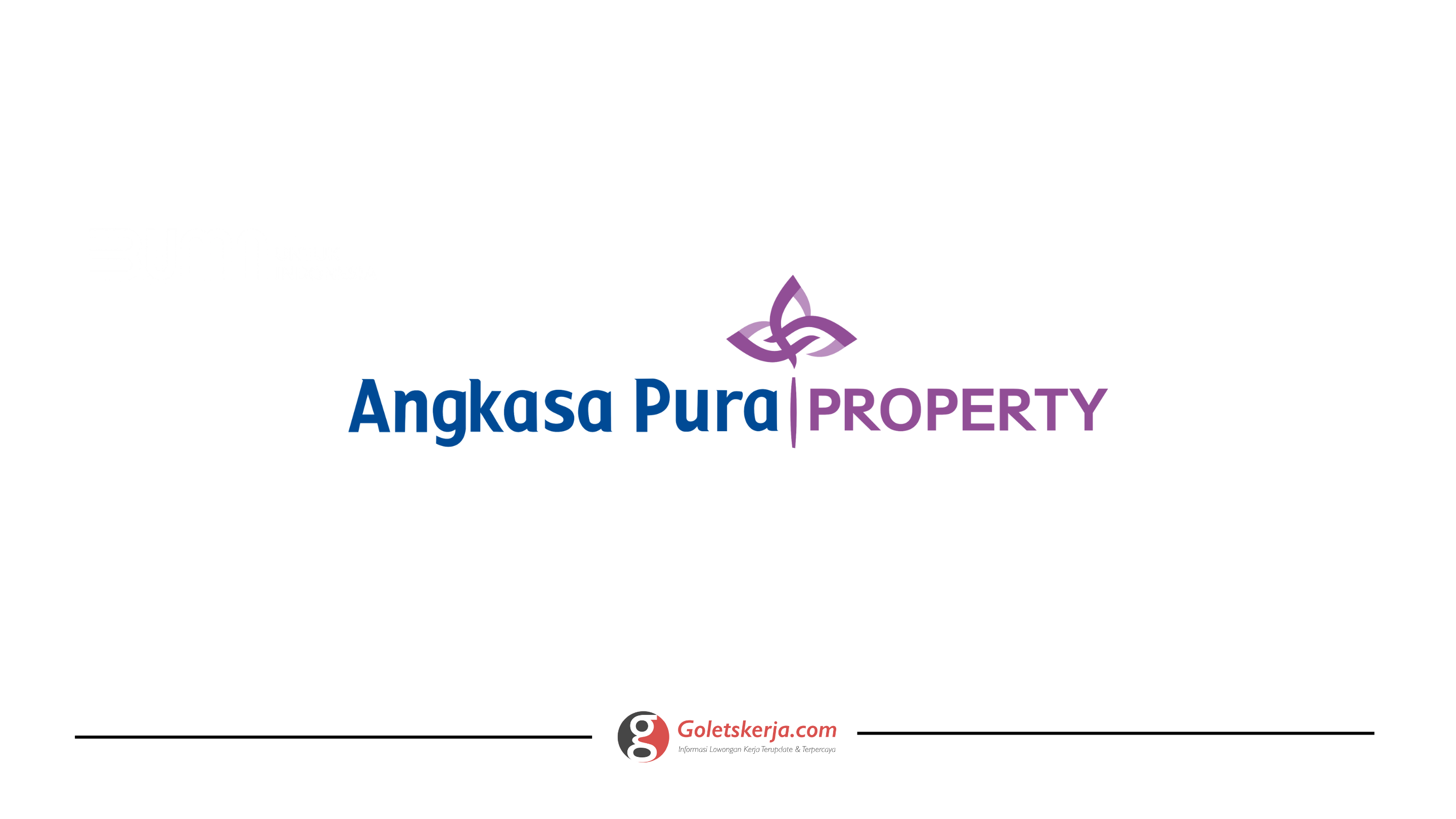 Lowongan Kerja PT Angkasa Pura Properti - Goletskerja.com