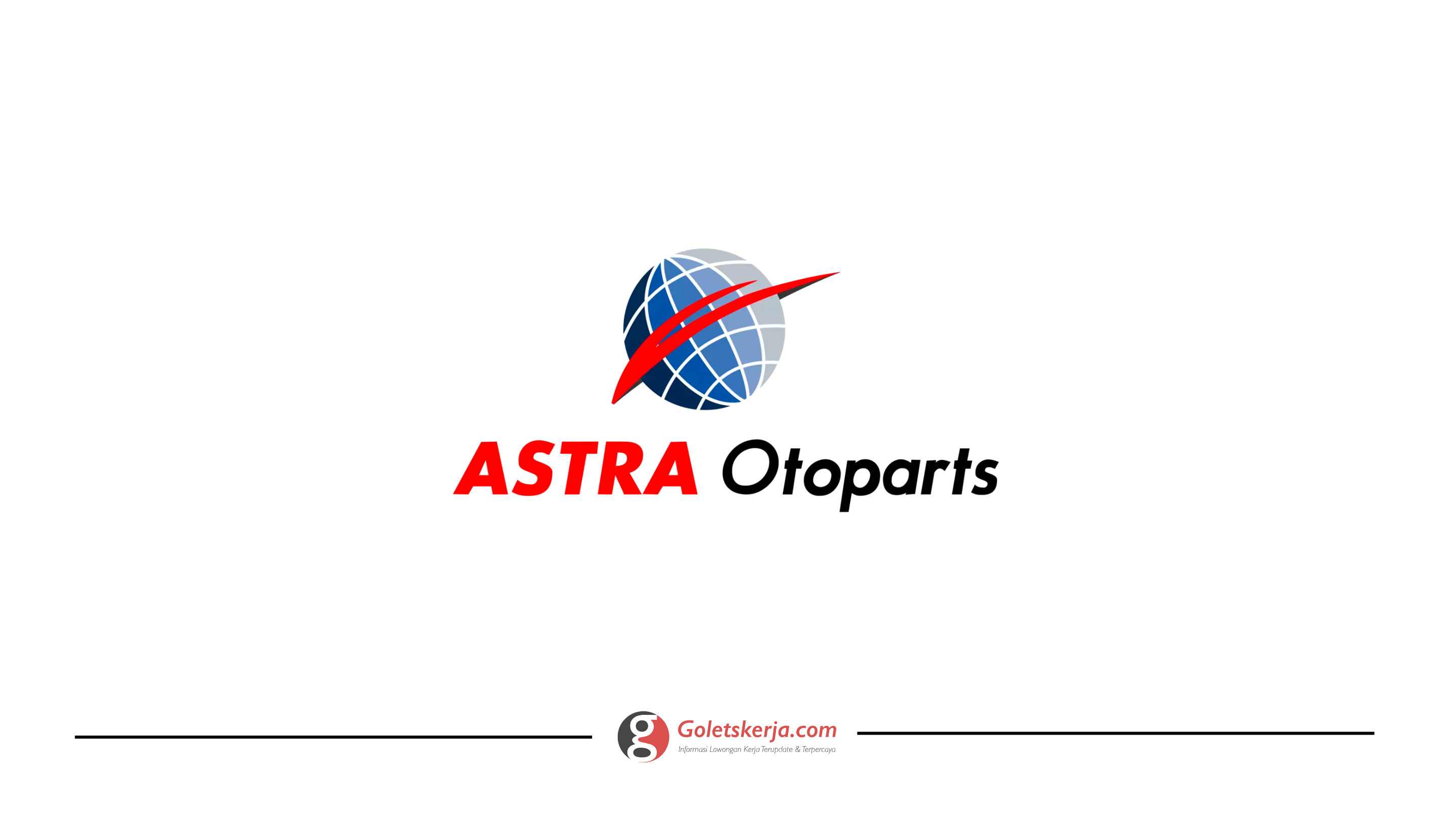 Lowongan Kerja PT Astra Otoparts Tbk - Goletskerja.com