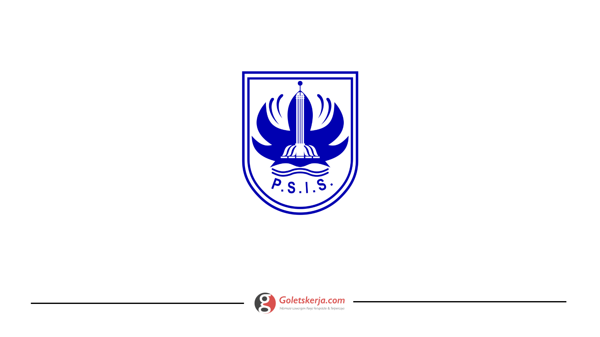 Persatuan Sepak Bola Indonesia Semarang (PSIS) - Goletskerja.com