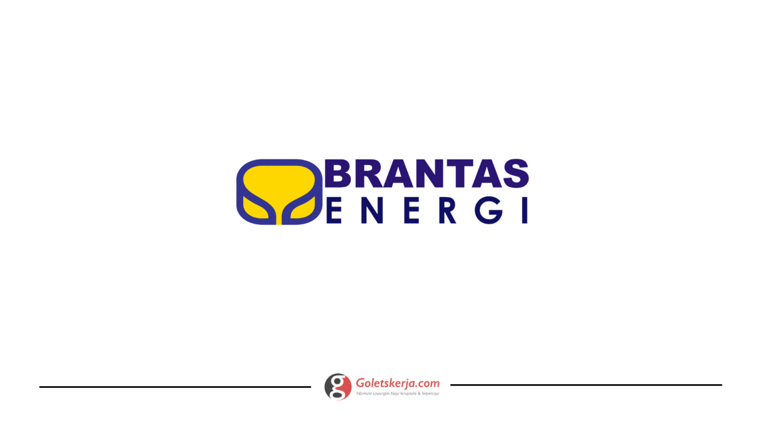 PT Brantas Energi - Goletskerja.com