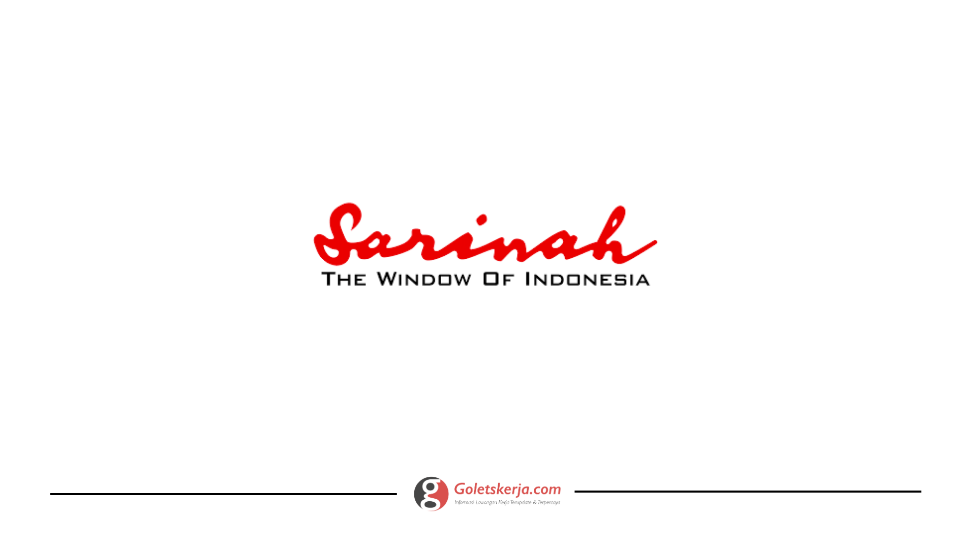 PT Sarinah (Persero) - Goletskerja.com