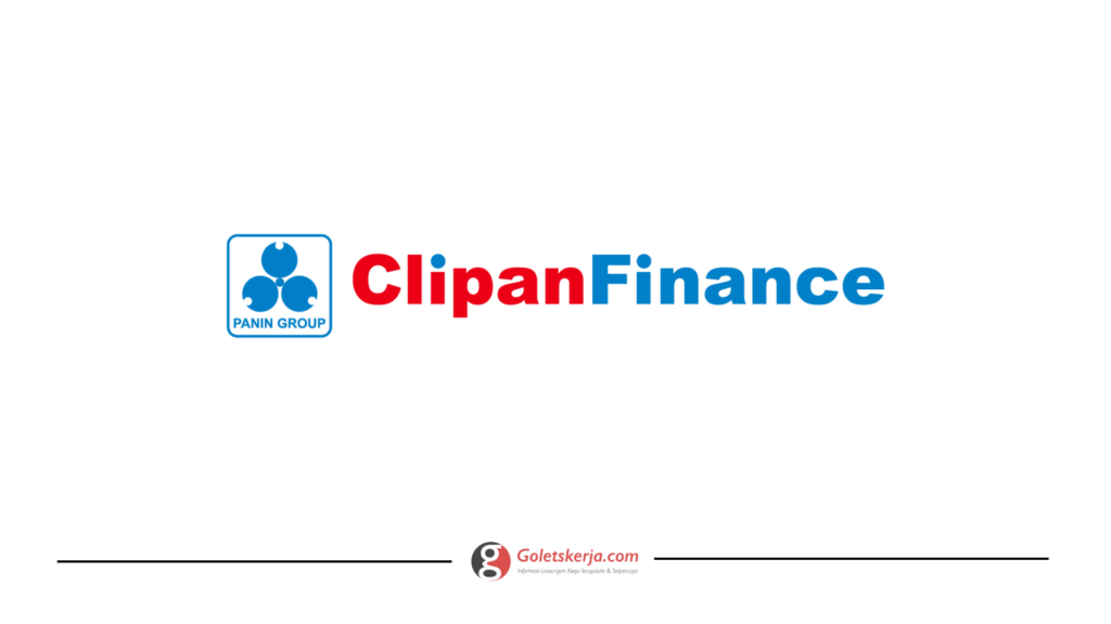 PT Clipan Finance Indonesia Tbk - Goletskerja.com