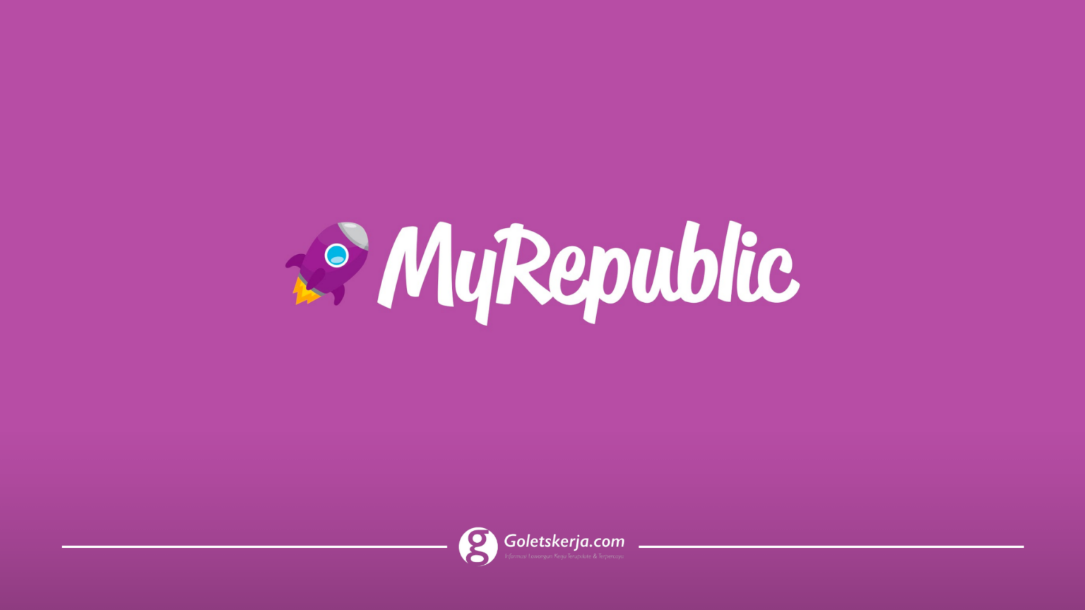 PT Eka Mas Republik (MyRepublic) - Goletskerja.com