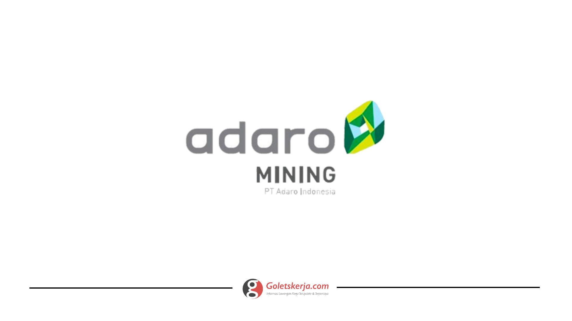 PT Adaro Metcoal Companies (Adaro Group) - Goletskerja.com