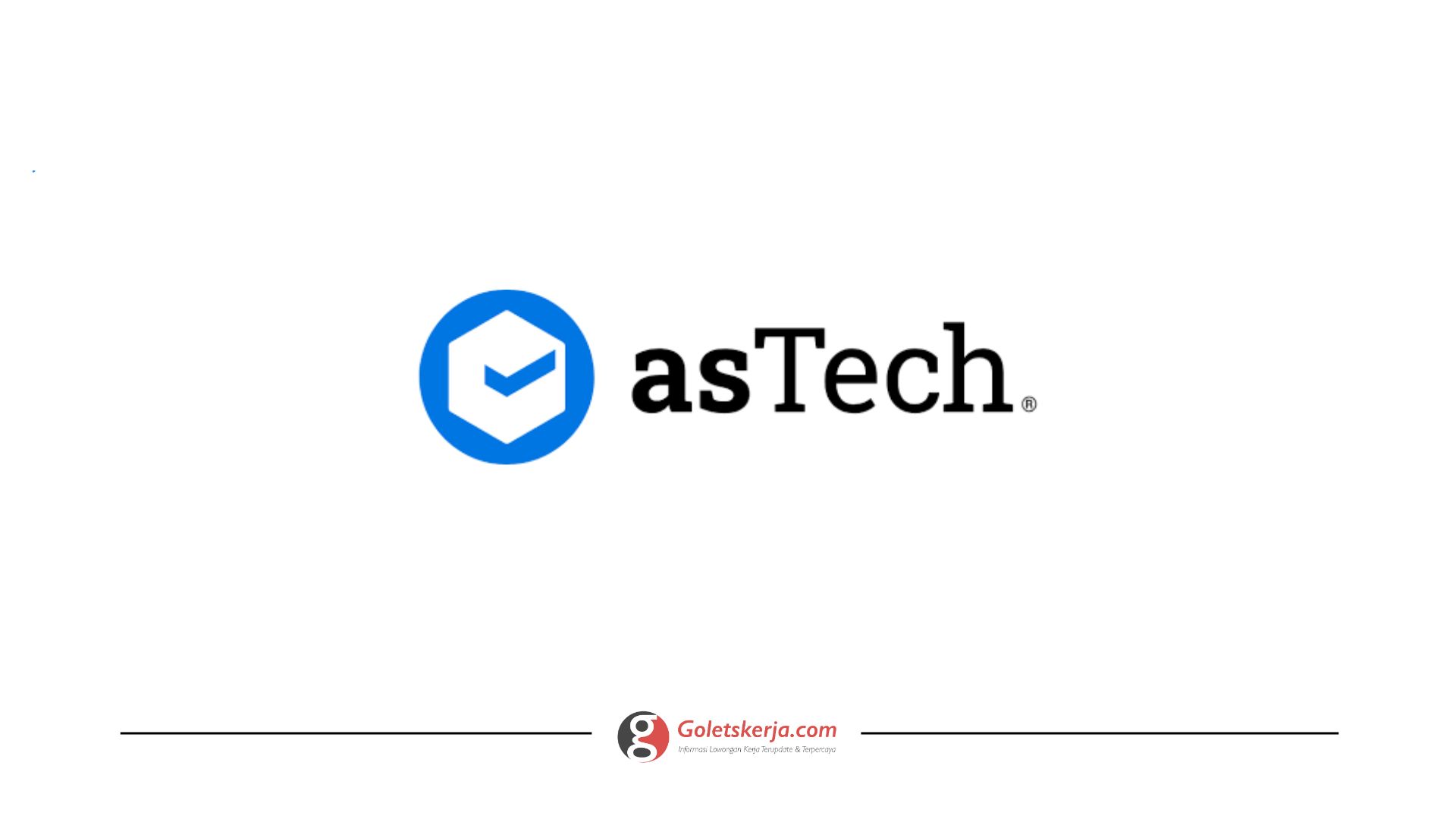 Lowongan Kerja di Jakarta Barat oleh ASTECH Terbaru Bulan Februari 2024 ...