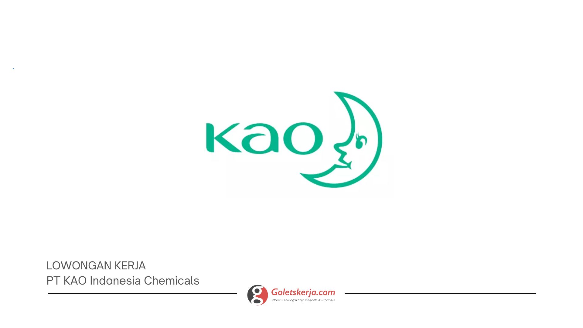 PT KAO Indonesia - Goletskerja.com
