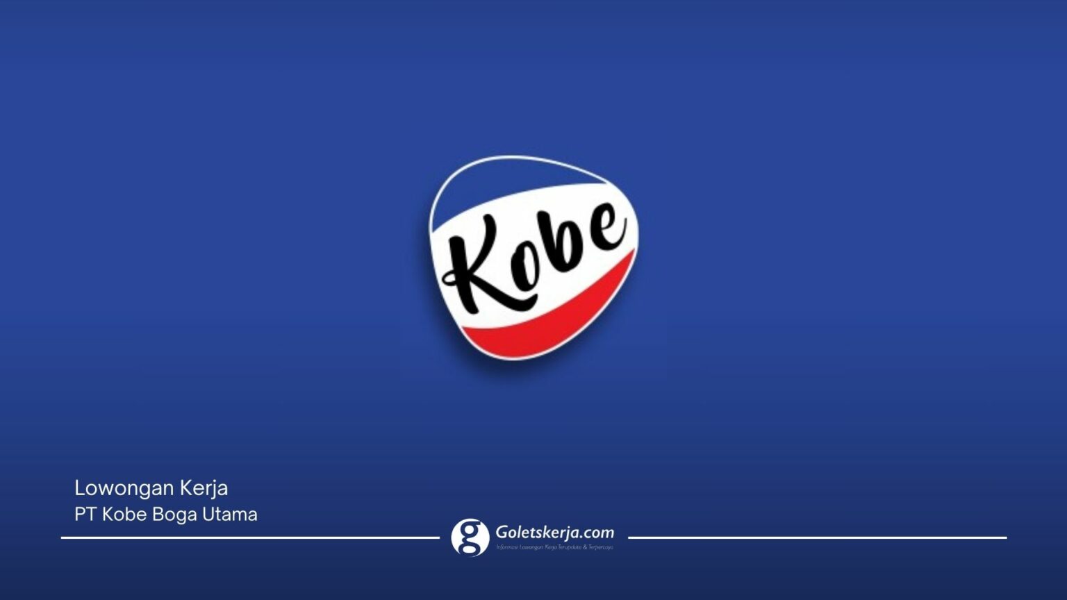 PT Kobe Boga Utama (Kobe) - Goletskerja.com