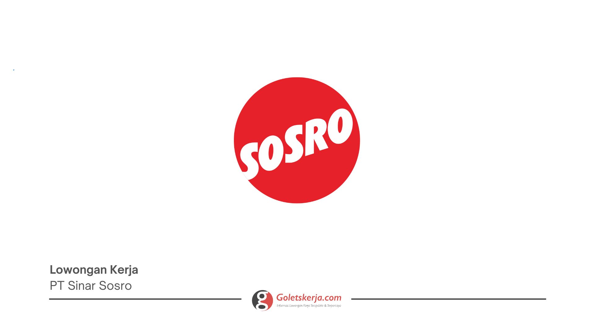 PT Sinar Sosro - Goletskerja.com