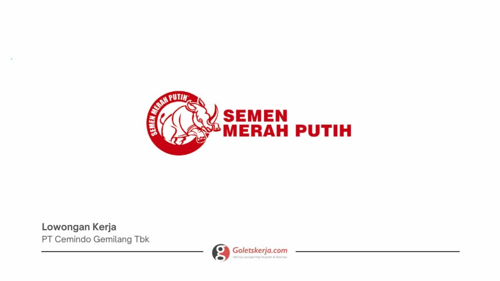 PT Cemindo Gemilang Tbk - Goletskerja.com