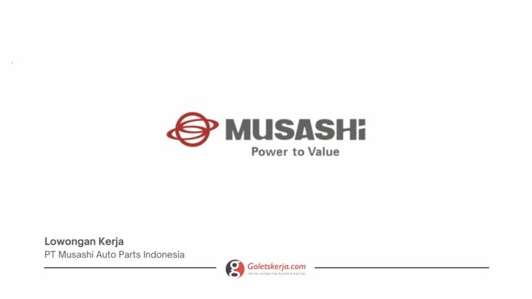 PT Musashi Auto Parts Indonesia - Goletskerja.com