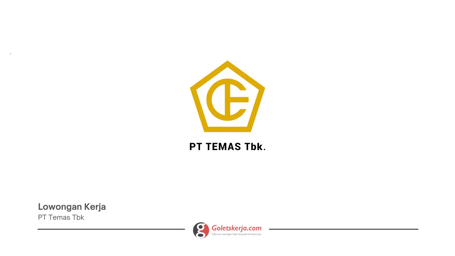 PT Temas Tbk - Goletskerja.com