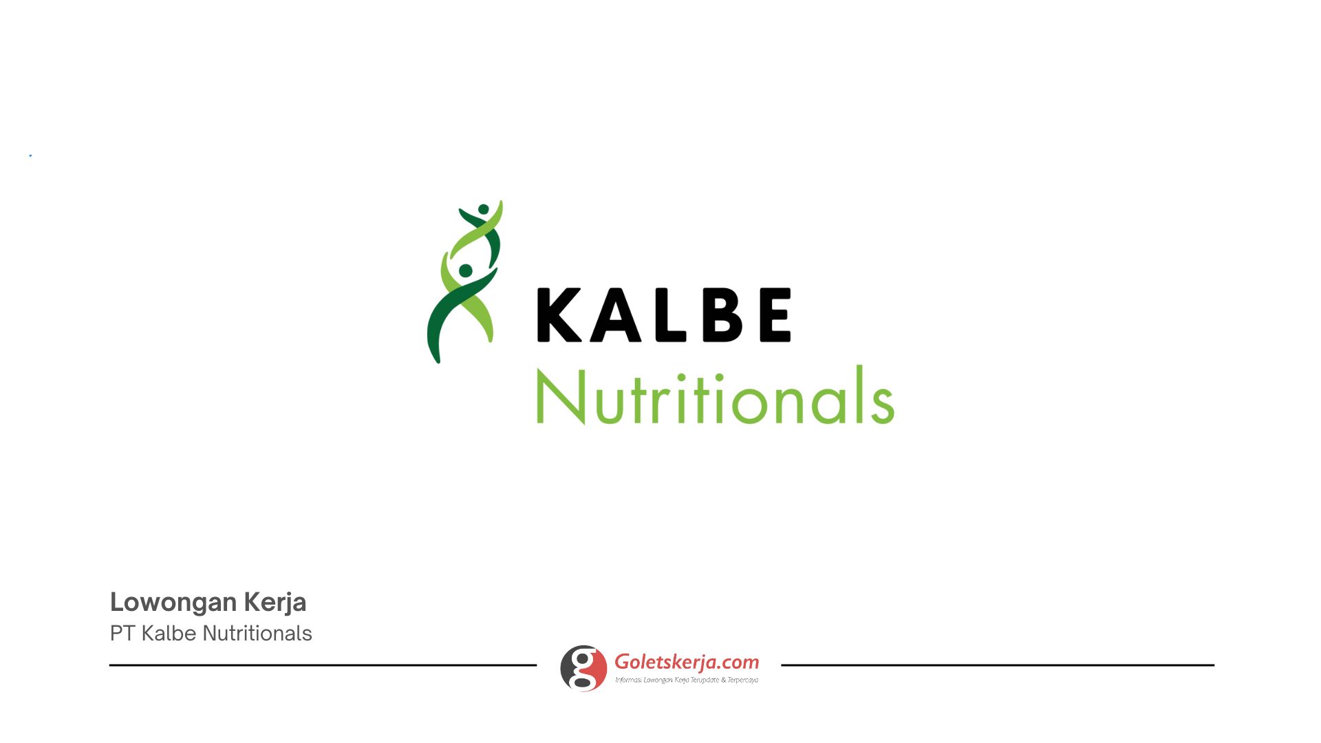 PT Kalbe Nutritionals - Goletskerja.com