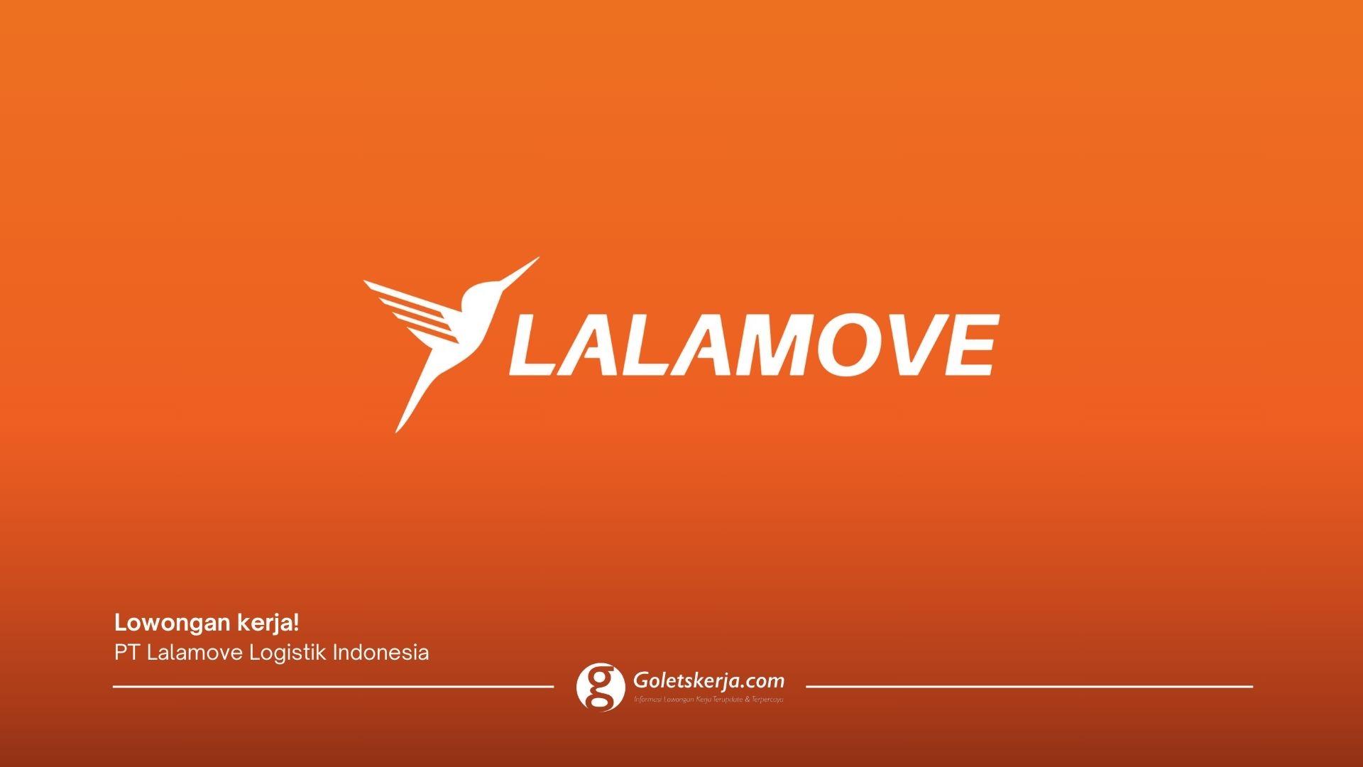 PT Lalamove Logistik Indonesia - Goletskerja.com