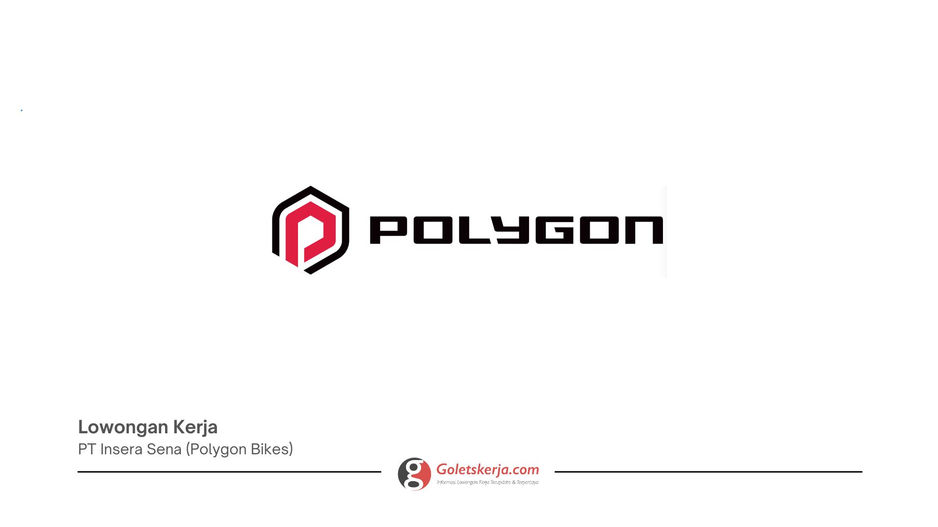 PT Insera Sena (Polygon Bikes) - Goletskerja.com