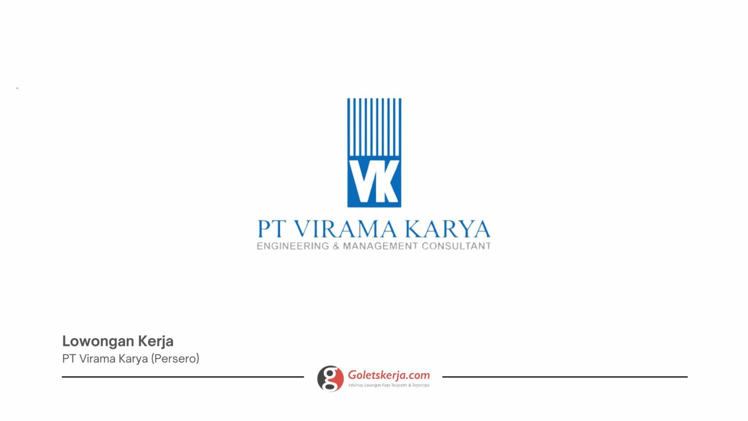 PT Virama Karya (Persero) - Goletskerja.com