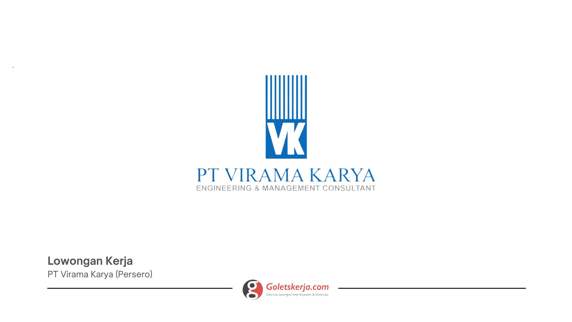 PT Virama Karya (Persero) - Goletskerja.com