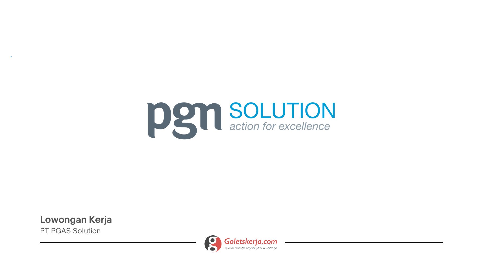 PT PGAS Solution - Goletskerja.com