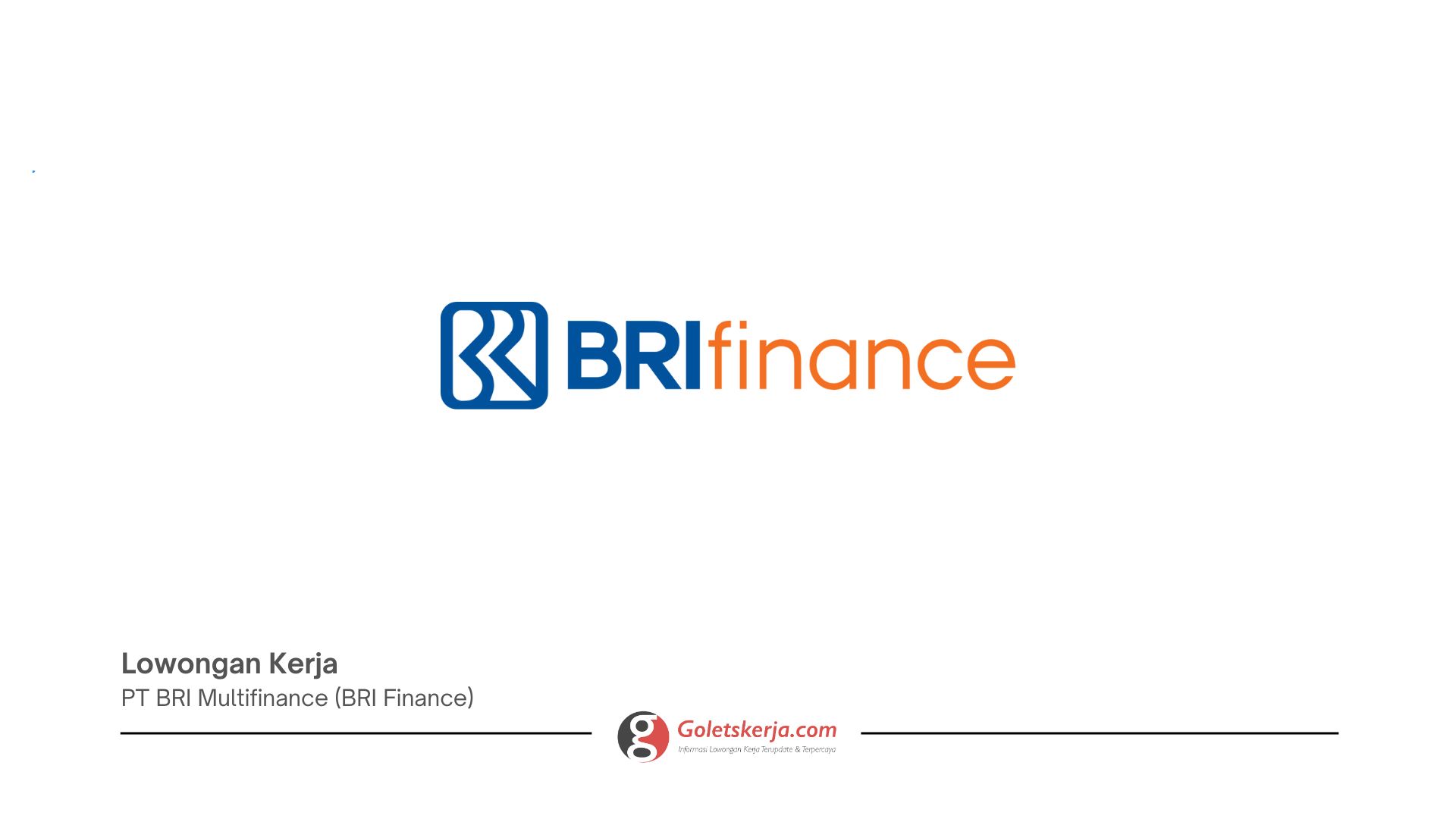 PT BRI Multifinance (BRI Finance) - Goletskerja.com