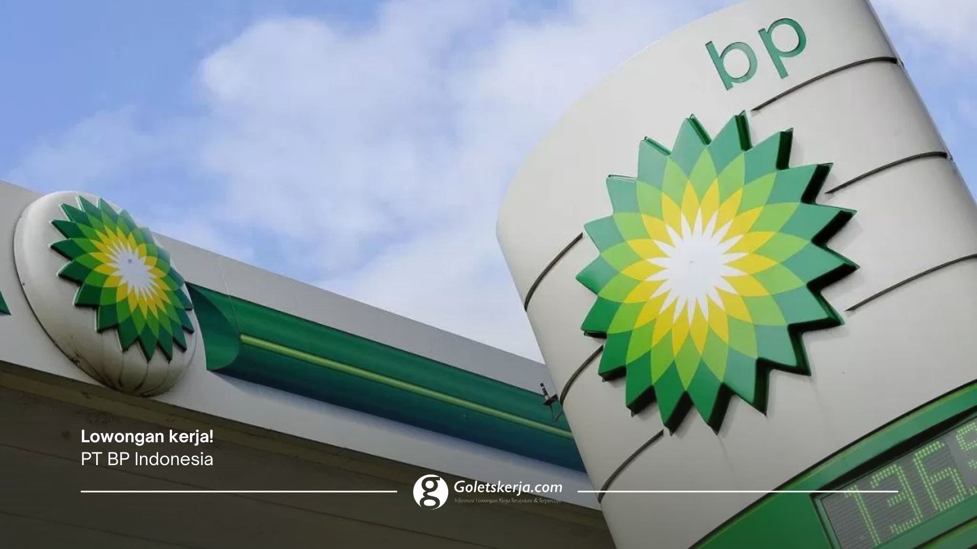 PT BP Indonesia (British Petroleum) - Goletskerja.com