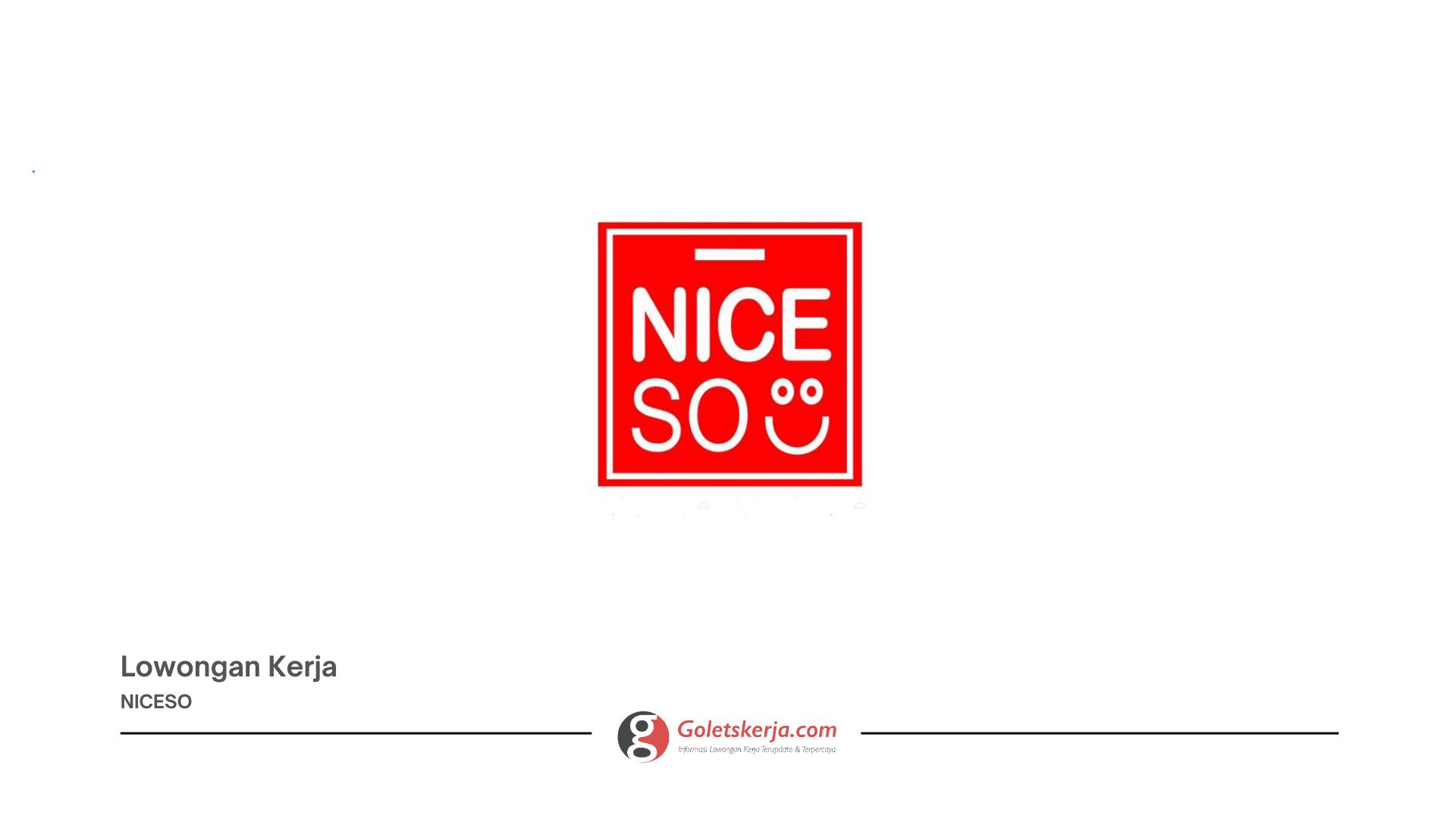 Rekrutmen Terbaru NICE SO Tahun 2025 - Goletskerja.com