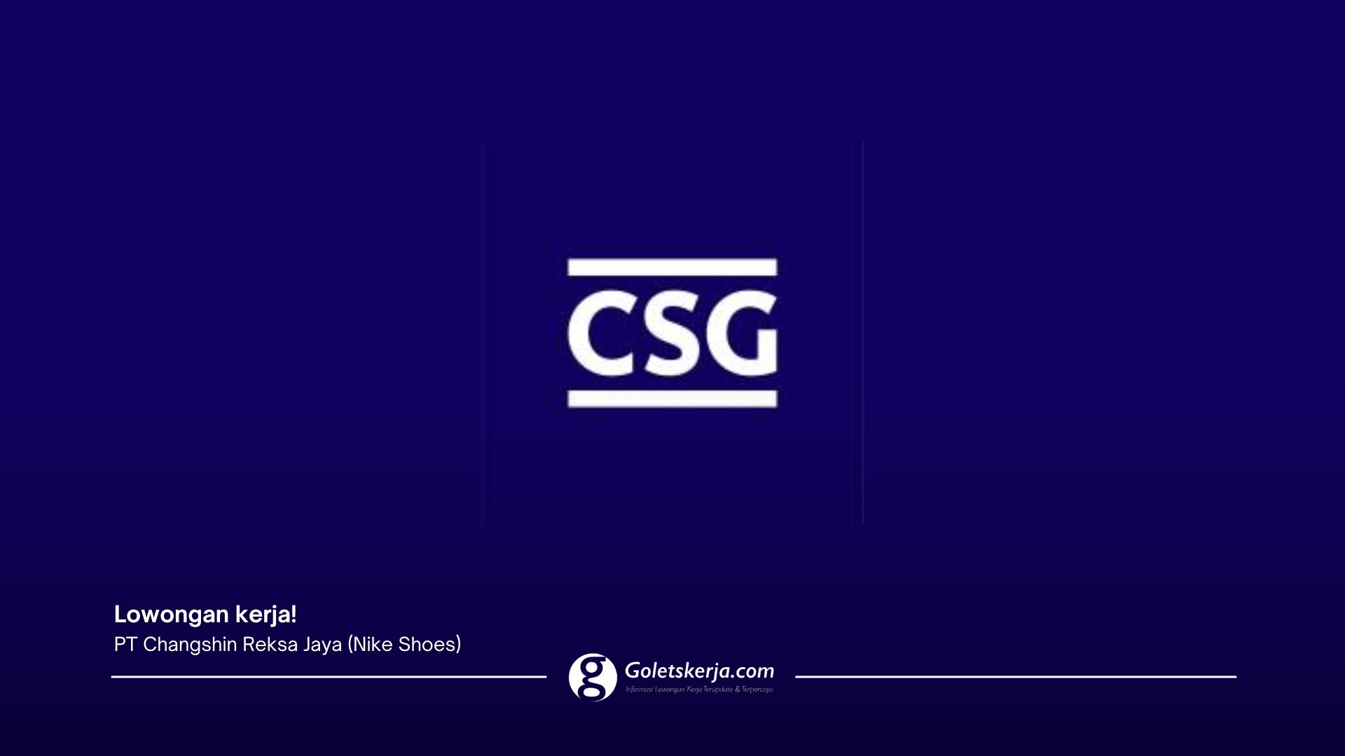 PT Changshin Reksa Jaya (Nike Shoes) - Goletskerja.com