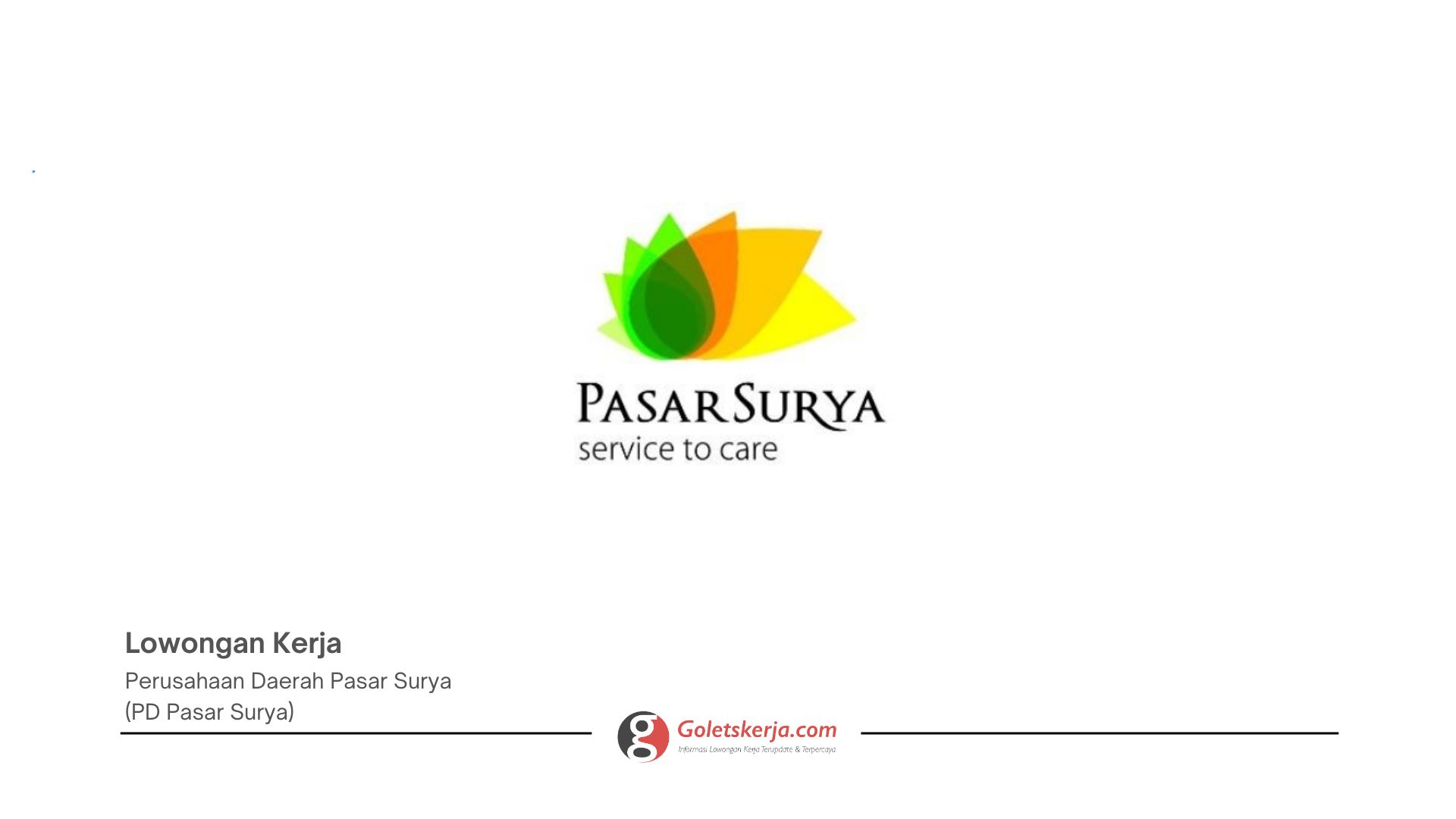 Perusahaan Daerah Pasar Surya (PD Pasar Surya) - Goletskerja.com