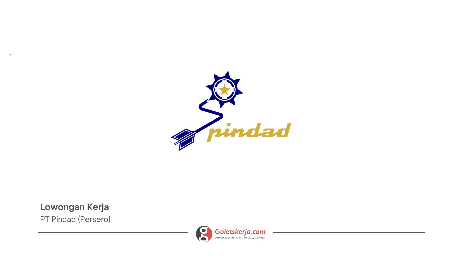 PT Pindad (Persero) - Goletskerja.com