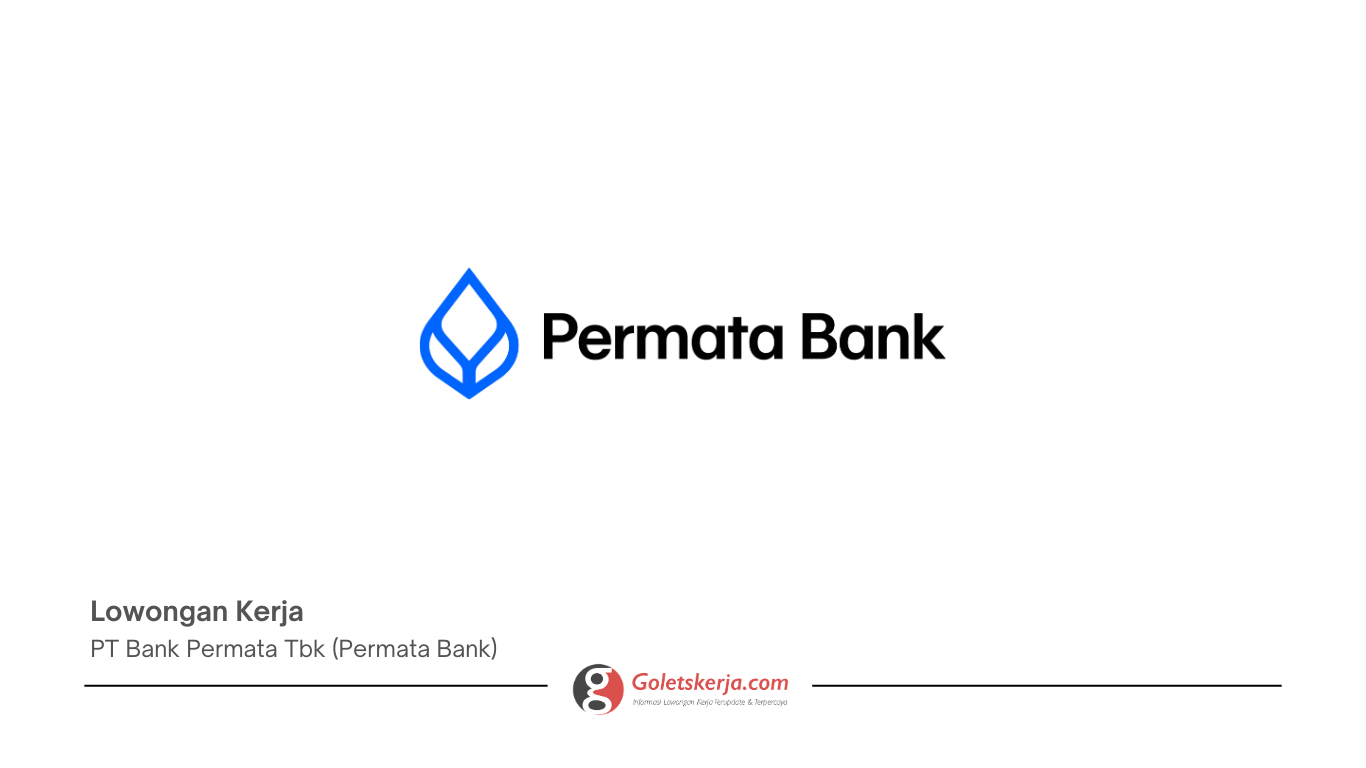 PT Bank Permata Tbk (Permata Bank) - Goletskerja.com
